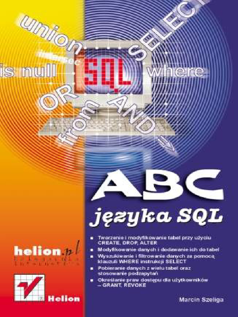 ABC Jezyka SQL - Szeliga Marcin | PDF