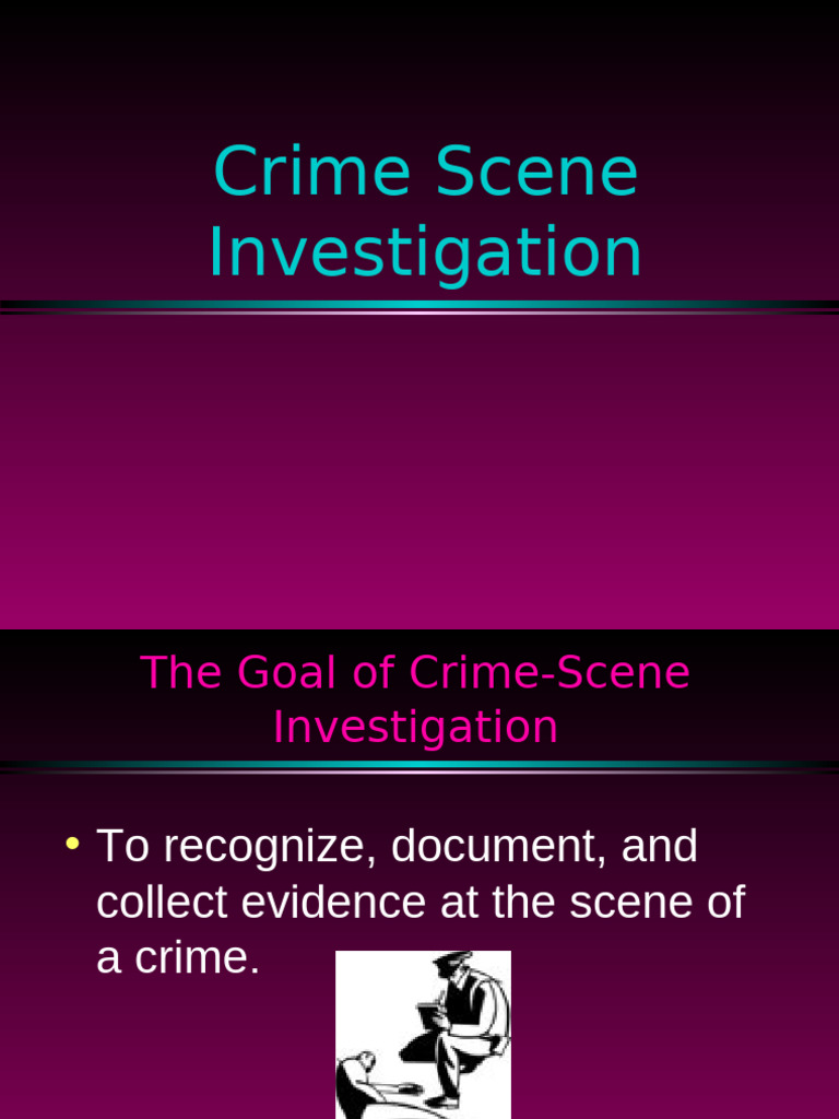 Crime Scene and Evidence | PDF | Crime Scene | Circumstantial Evidence