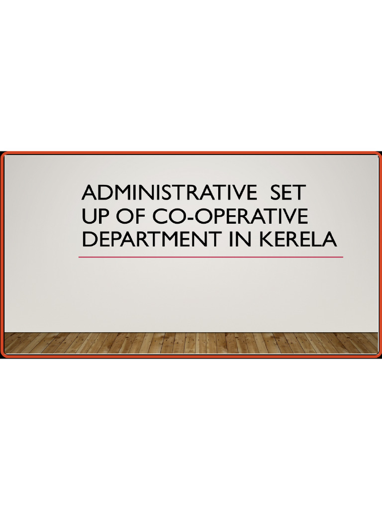 Administrative Set Up in Cooperative Department in | PDF