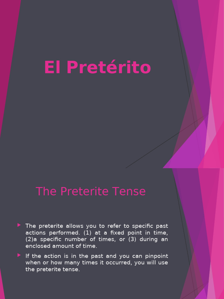 El Preterito -powerpoint--DESKTOP-3B3O26C | PDF