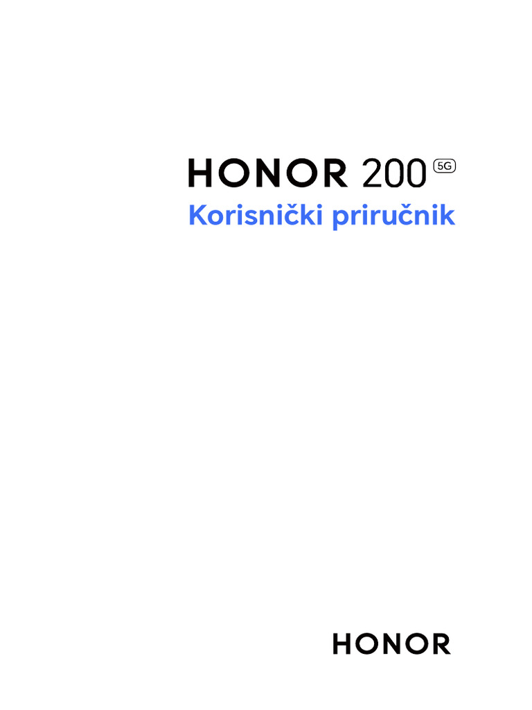 HONOR 200 Korisni - Ki Priru - Nik - (MagicOS 8.0 - 01, HR) | PDF