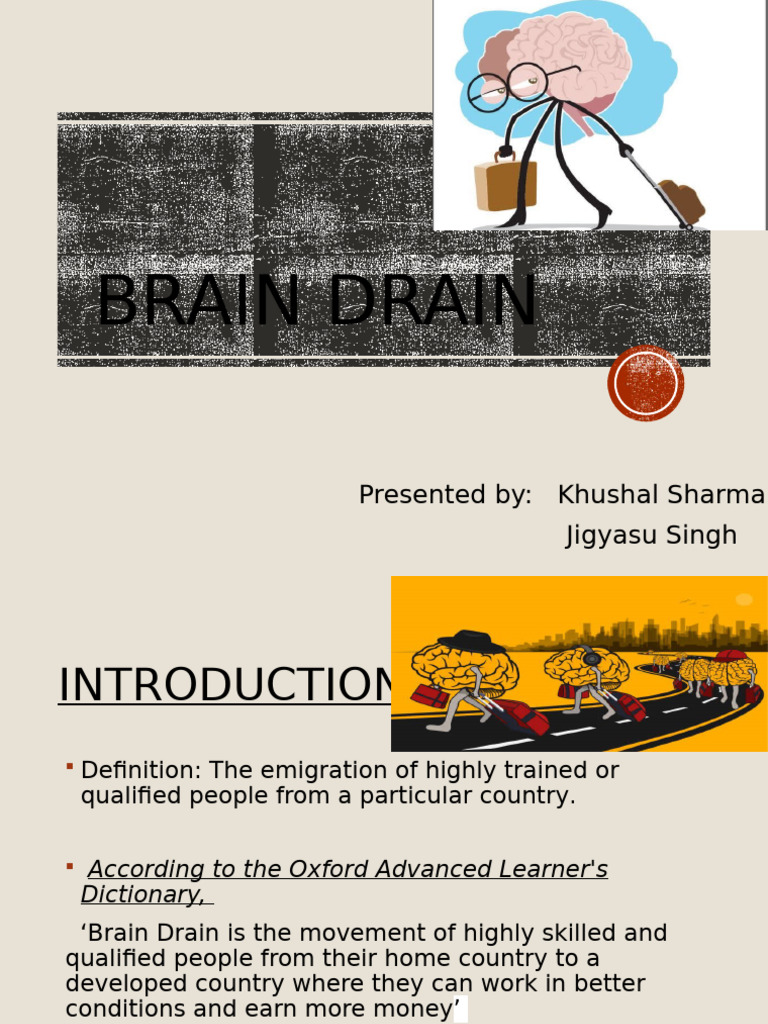Brain Drain Presentation | PDF | Human Capital Flight | Human Migration