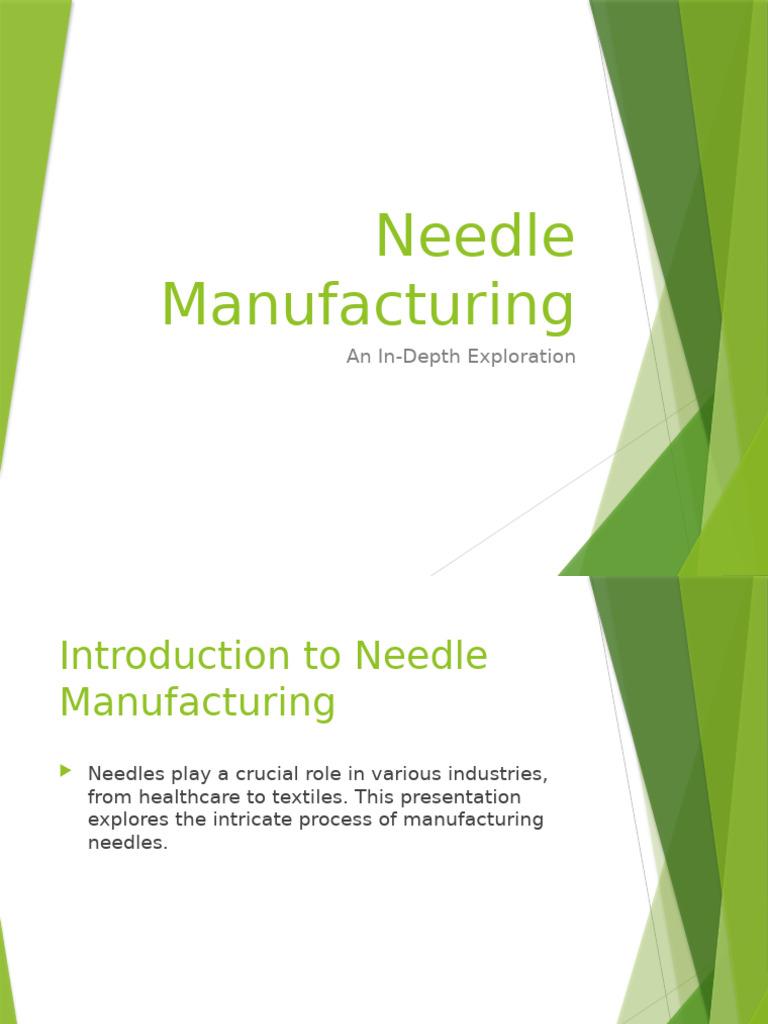 Needle Manufacturing | PDF