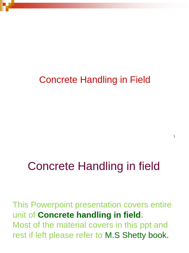 Concrete Handling and Placing | PDF | Concrete | Structural Engineering