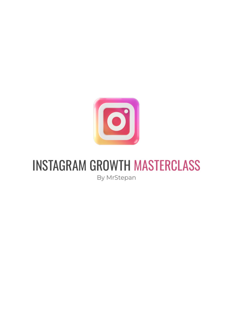Instagram Growth Masterclass Guide | PDF | Brand | Hashtag