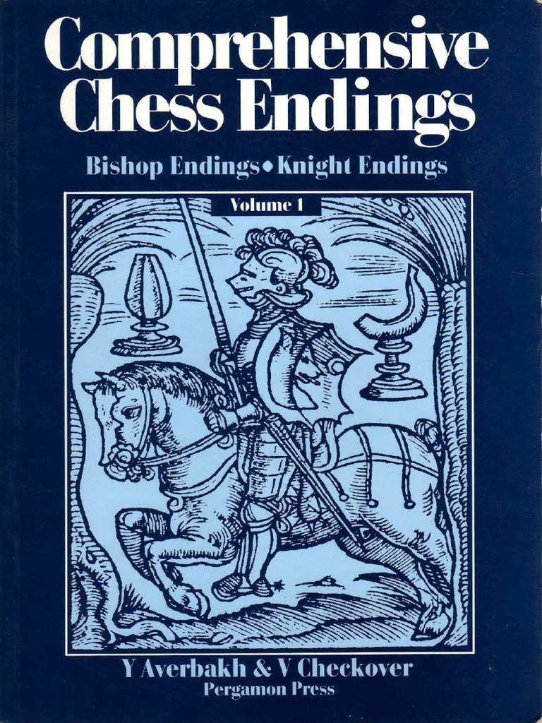 Comprehensive Chess Endings - Volume 1 - Yuri Averbakh | PDF