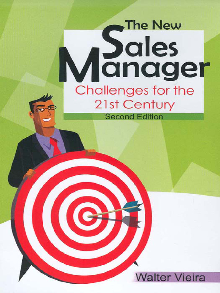 Walter Vieira - The New Sales Manager - Challenges For The 21st Century ...