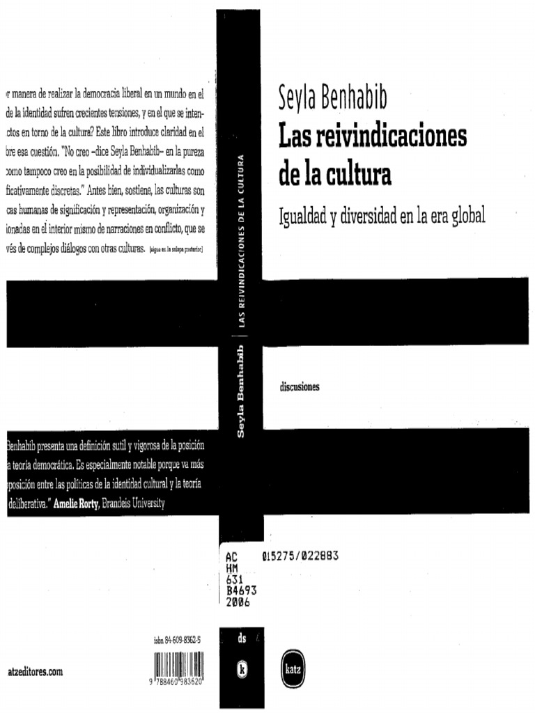 Seyla Benhabib. Las Reivindicaciones de La Cultura | PDF