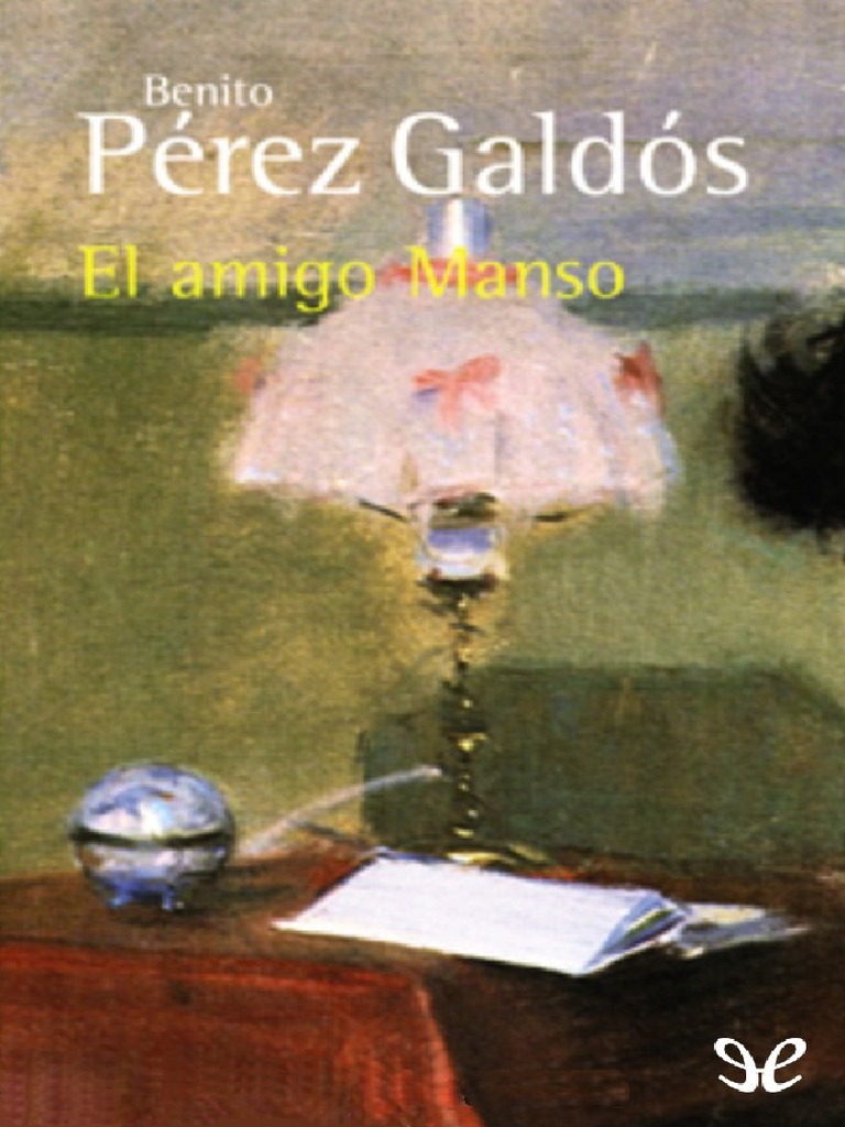 El Amigo Manso | PDF