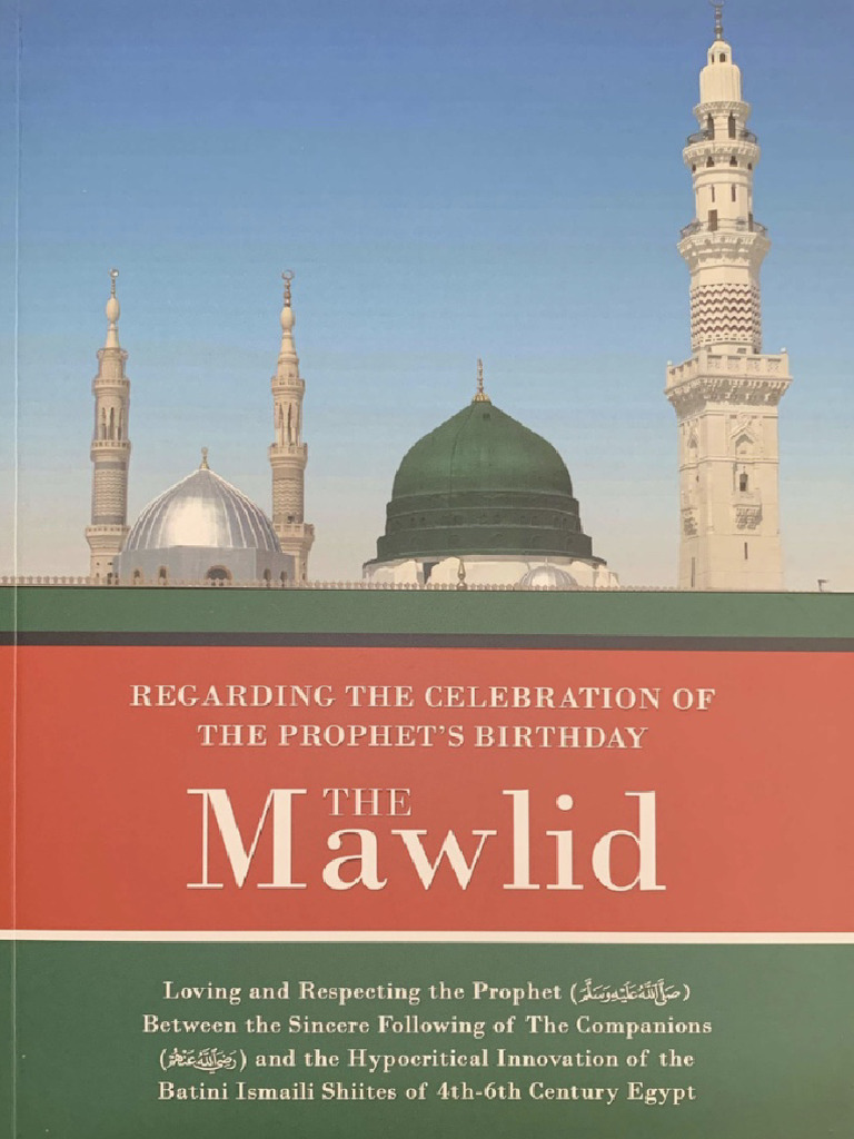 Regarding The Celebration of The Prophet's Birthday The Mawlid | PDF