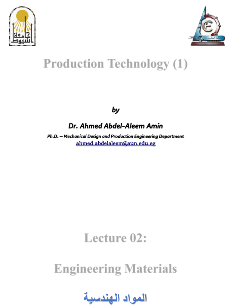 02-1 Lecture Production Technology (Dr. Ahmed Abdelaleem) Lec02 | PDF