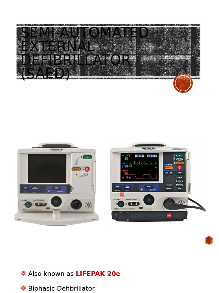 Semi-Automated External Defibrillator (SAED) | PDF | Internal Medicine ...