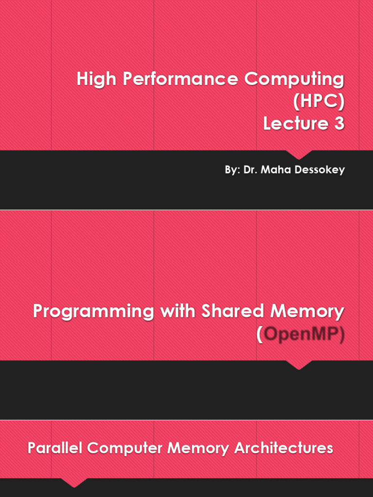 High Performance Computing Hpc Lec3 Pdf Thread Computing Parallel Computing