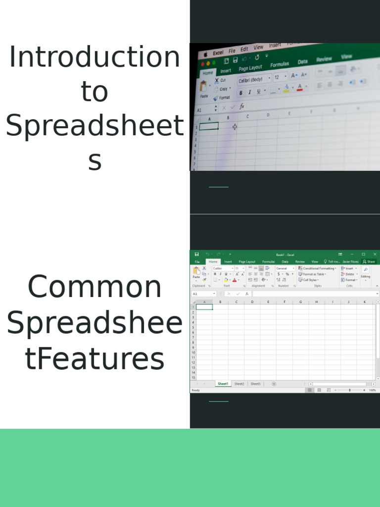 Section 5 - Introduction To Spreadsheets, Common Spreadsheet Features, and Developing A Simple ...