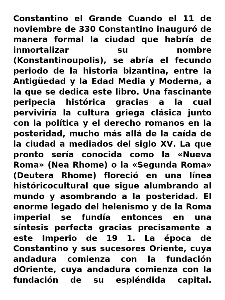 Constantino El Grande Cuando El 11 de Noviembre de 330 Constantino ...