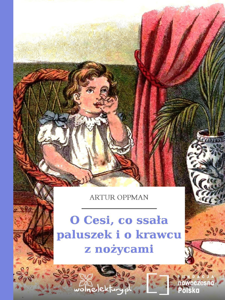 Oppman o Cesi Co Ssala Paluszek I o Krawcu Z Nozycam | PDF