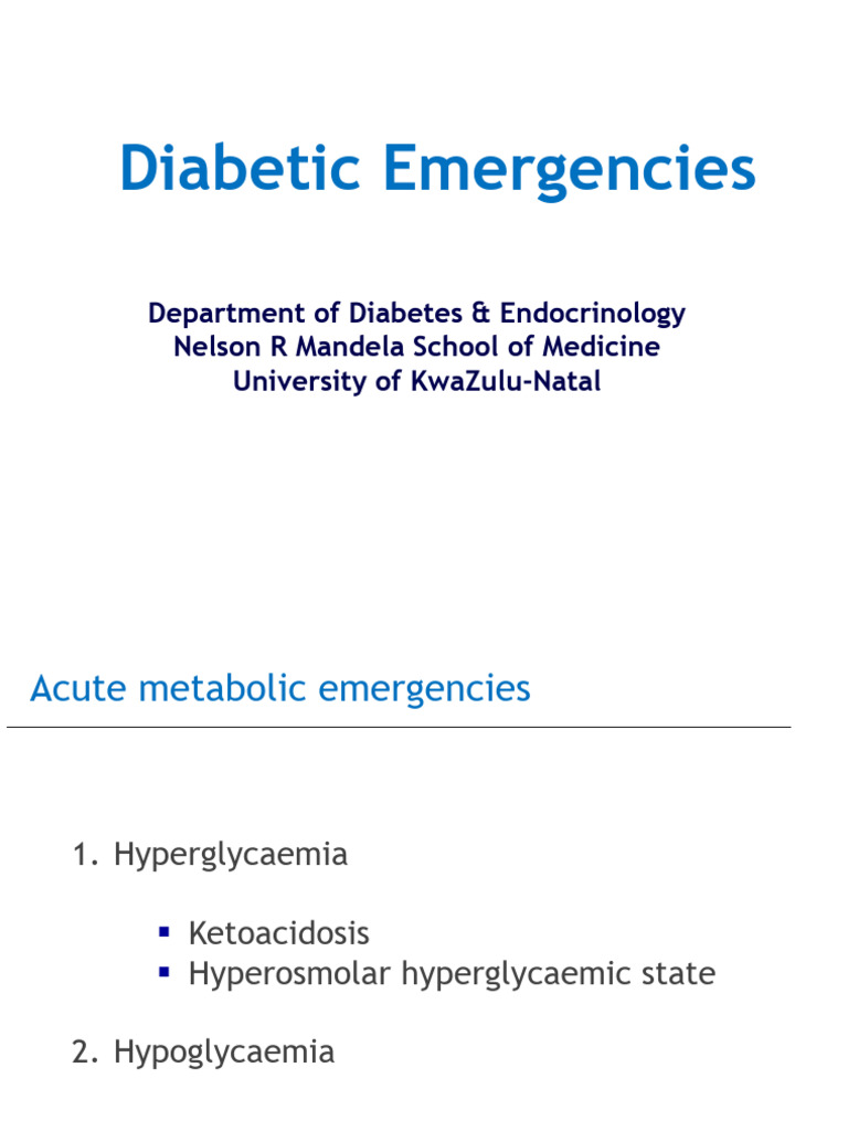 Diabetes Emergencies - Slides | PDF | Hypoglycemia | Hyperglycemia