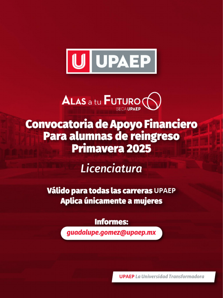 Convocatoria Alas A Tu Futuro Upaep Primavera 2025 | PDF | Crecimiento personal y profesional ...