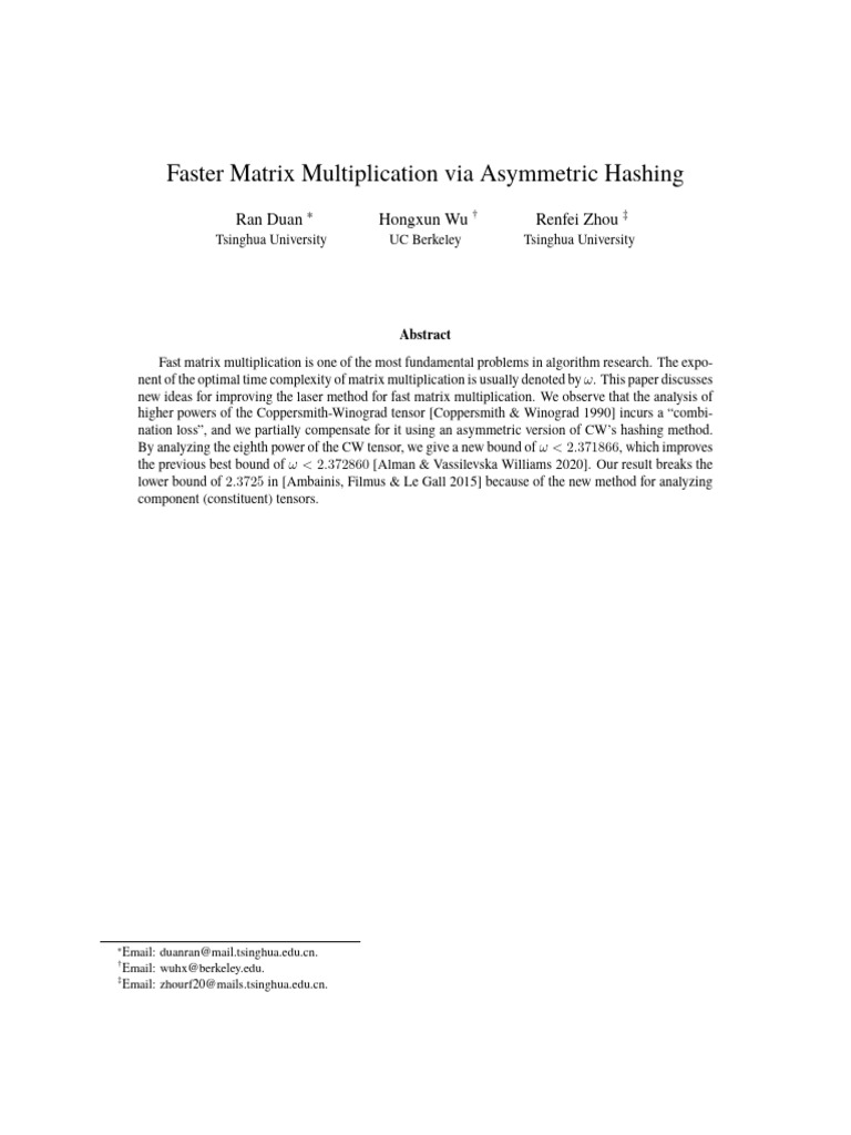 Faster Matrix Multiplication Via Asymmetric Hashing: Ran Duan Hongxun Wu Renfei Zhou | PDF ...