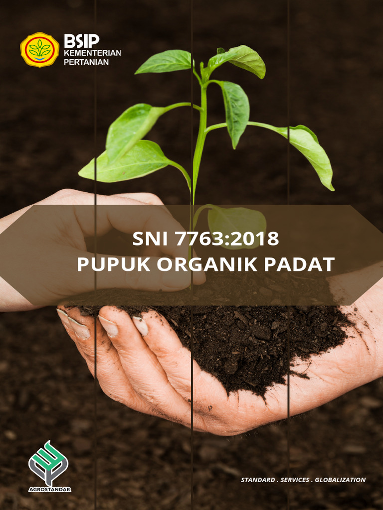 SNI 7763:2018 Pupuk Organik Padat | PDF
