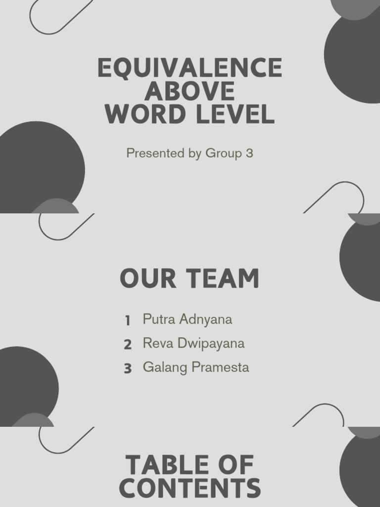 Group 3 - Equivalence Above Word Level - 20241019 - 232745 - 0000 | PDF ...