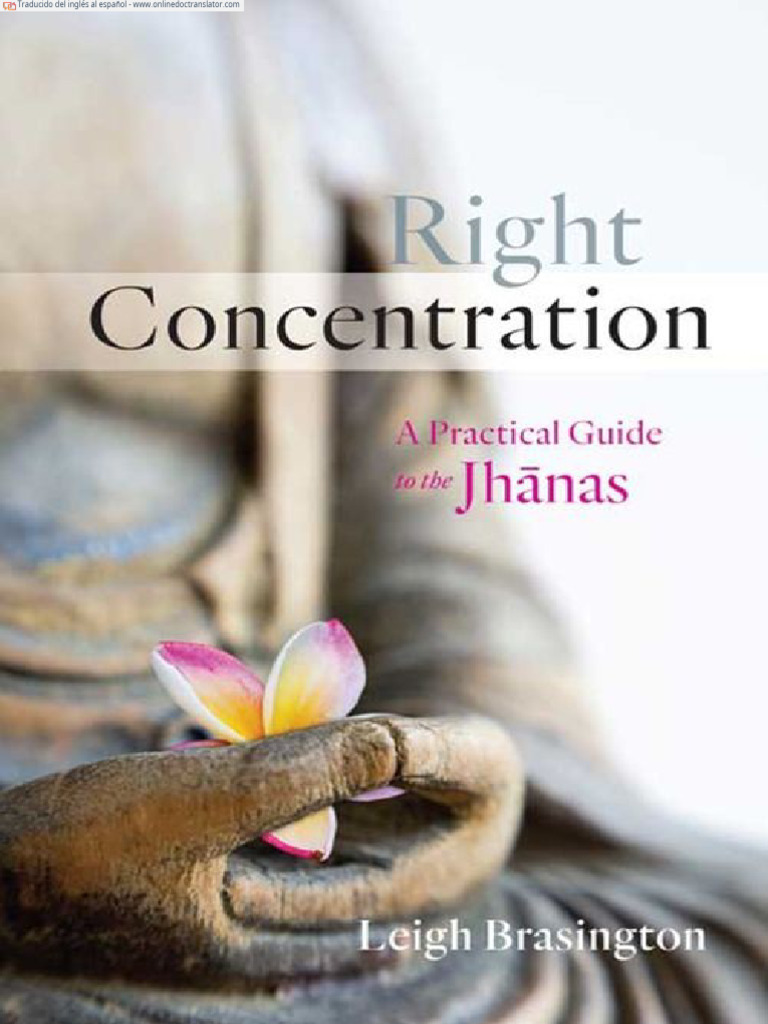 Right-Concentration-A-Practical-Guide-To-The-Jhanas - Compress (1) - 1 ...