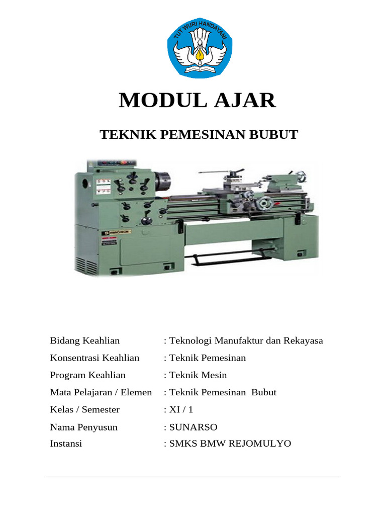 Modul Ajar Teknik Pemesinan - Pembubutan Muka Dan Rata - Fase F | PDF ...