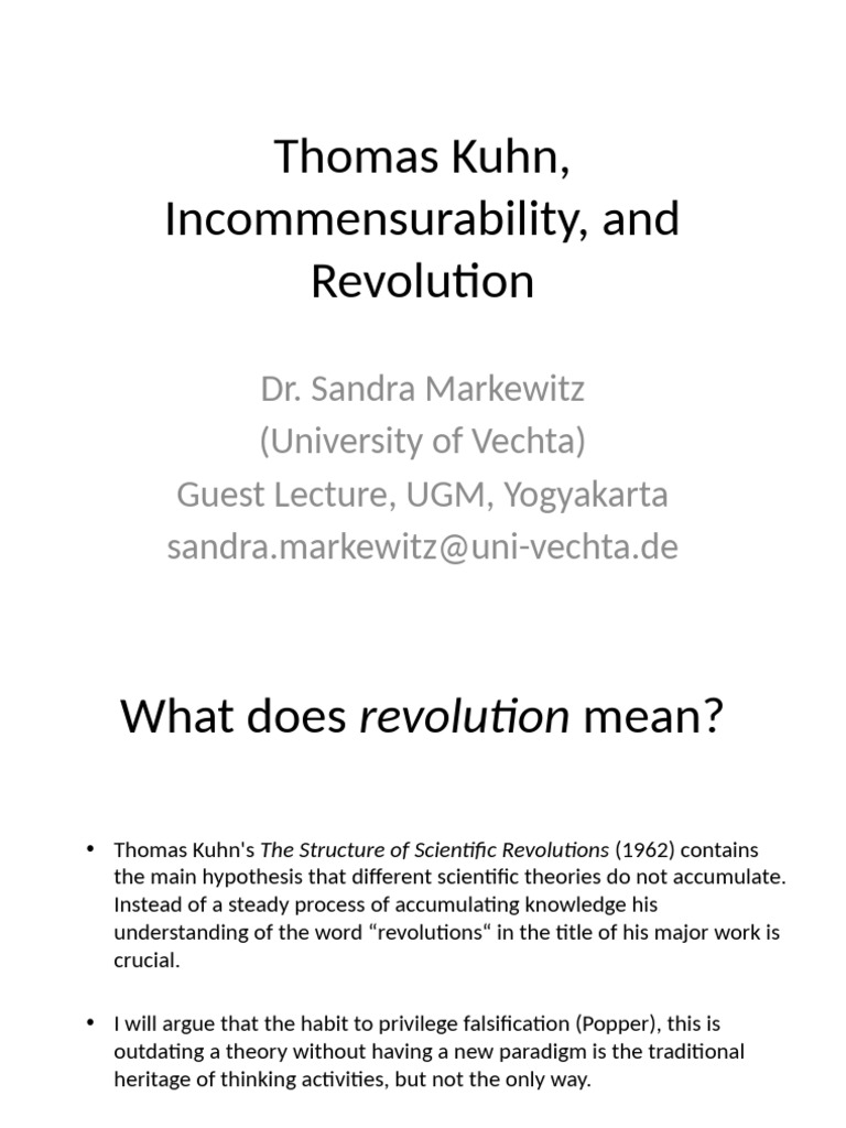 Thomas Kuhn, Incommensurability, and Revolutio | PDF | Paradigm | Science