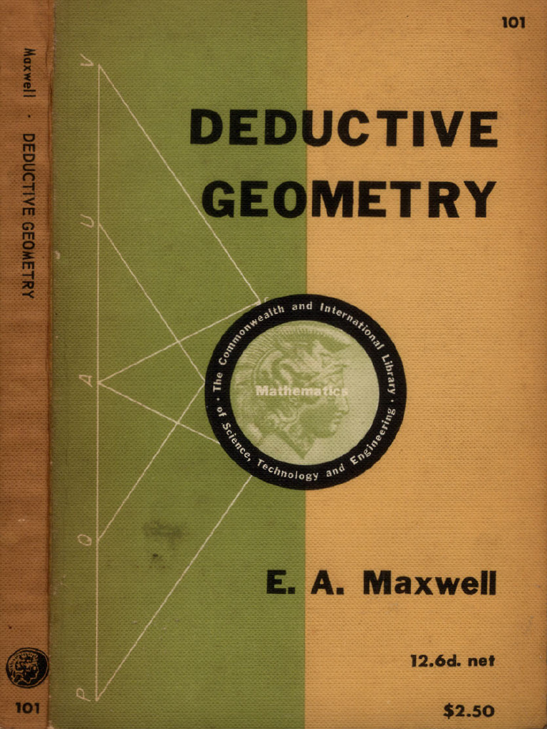 E. A. Maxwell - Deductive Geometry-Pergamon Press (1962) | PDF