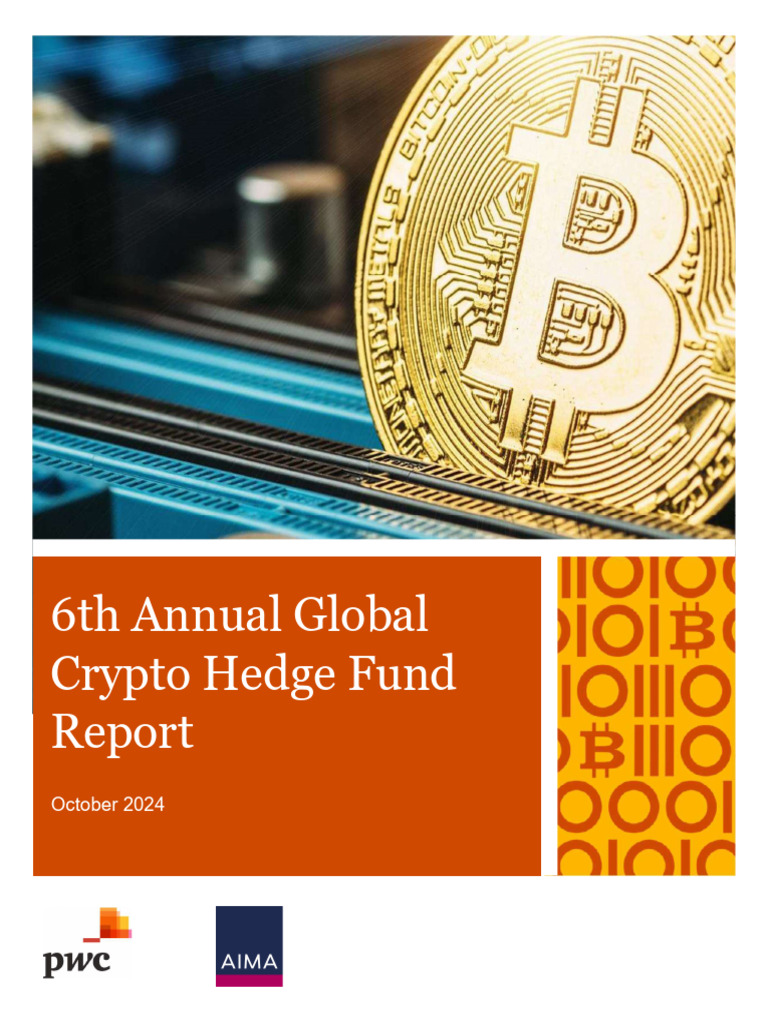 6th Annual Global Crypto Hedge Fund Report PWC Oct 2024 | PDF | Hedge ...