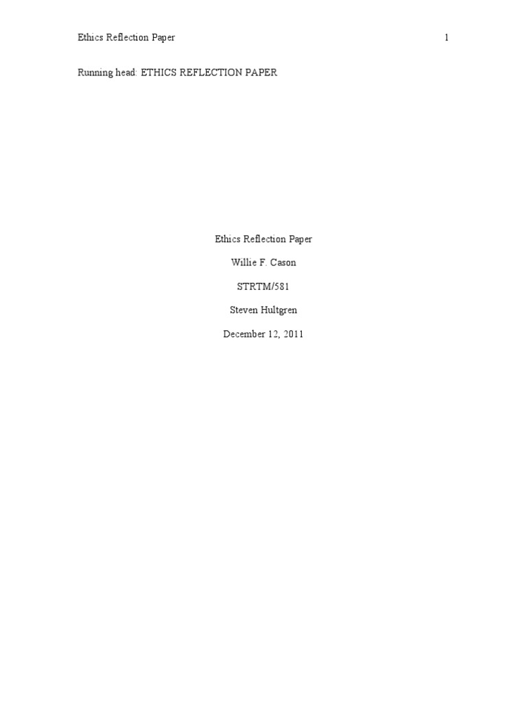 Ethics Reflection Paper | PDF | Value (Ethics) | Stakeholder (Corporate)