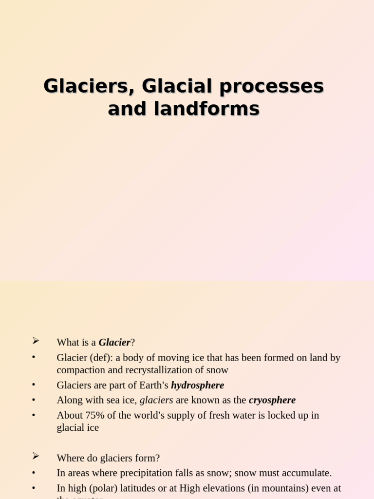 Glacial Processes and Landforms Explained | PDF | Glacier | Landscape