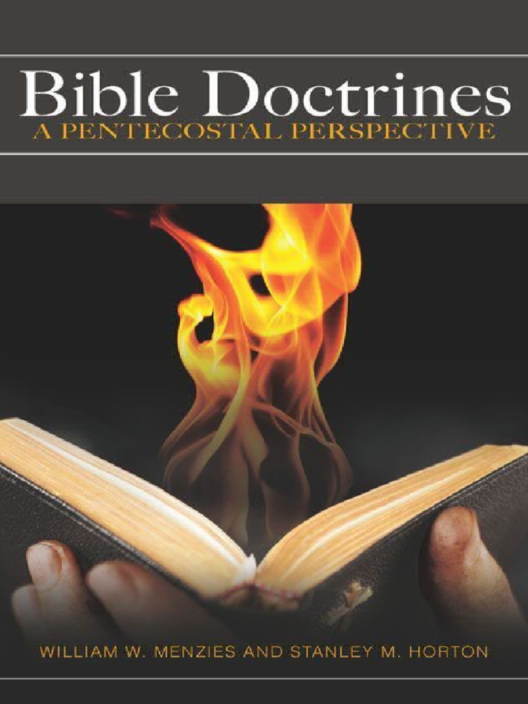 Bible Doctrines - A Pentecostal - Horton, Stanley M | PDF | Dieu | Pentecôtisme