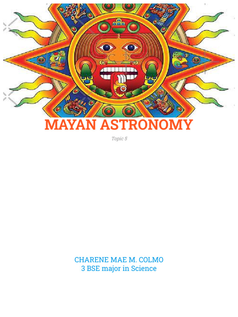 Mayan Astronomy: Culture and Achievements | PDF | Maya Civilization ...