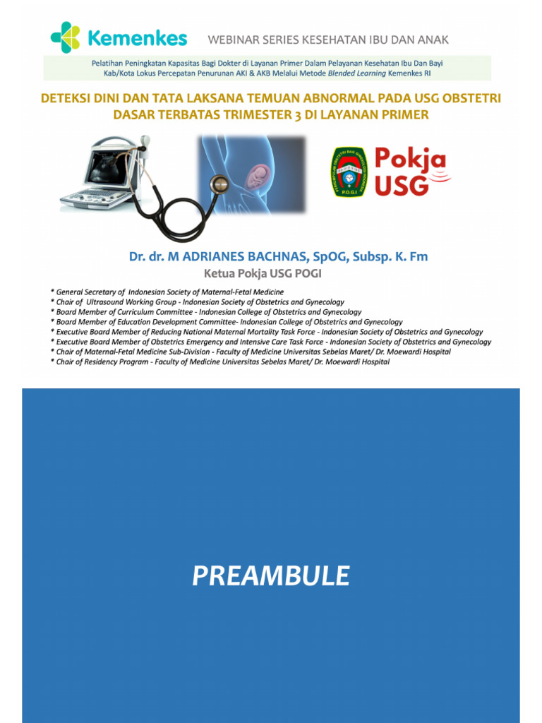 Dr. Adrianes Bachnas, SpOG - WEBINAR KEMENKES USG OBSTETRI DASAR TERBATAS PATOLOGI TRIMESTER 3 | PDF