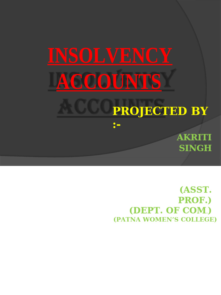 Insolvency Accounts (1) | PDF | Insolvency | Unsecured Debt