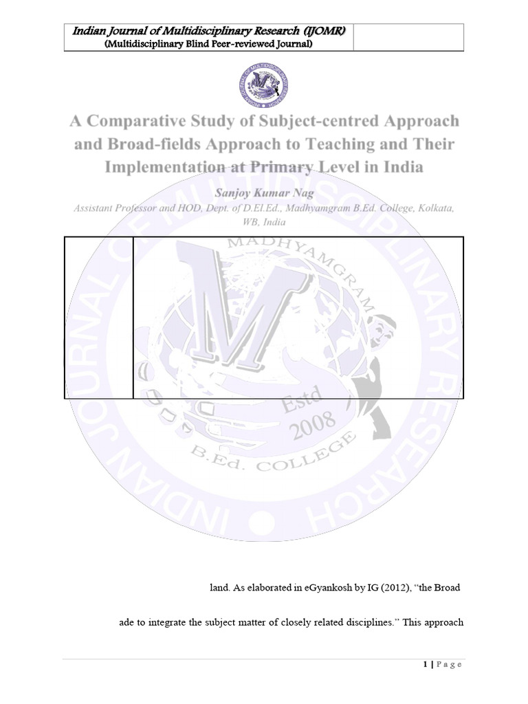 A Comparative Study of Subject-Centred Approach and Broad-Fields ...