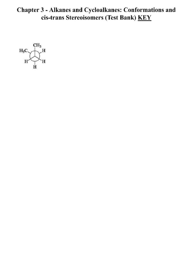 Chapter 3 - Alkanes and Cycloalkanes - Conformations and Cis-Trans ...