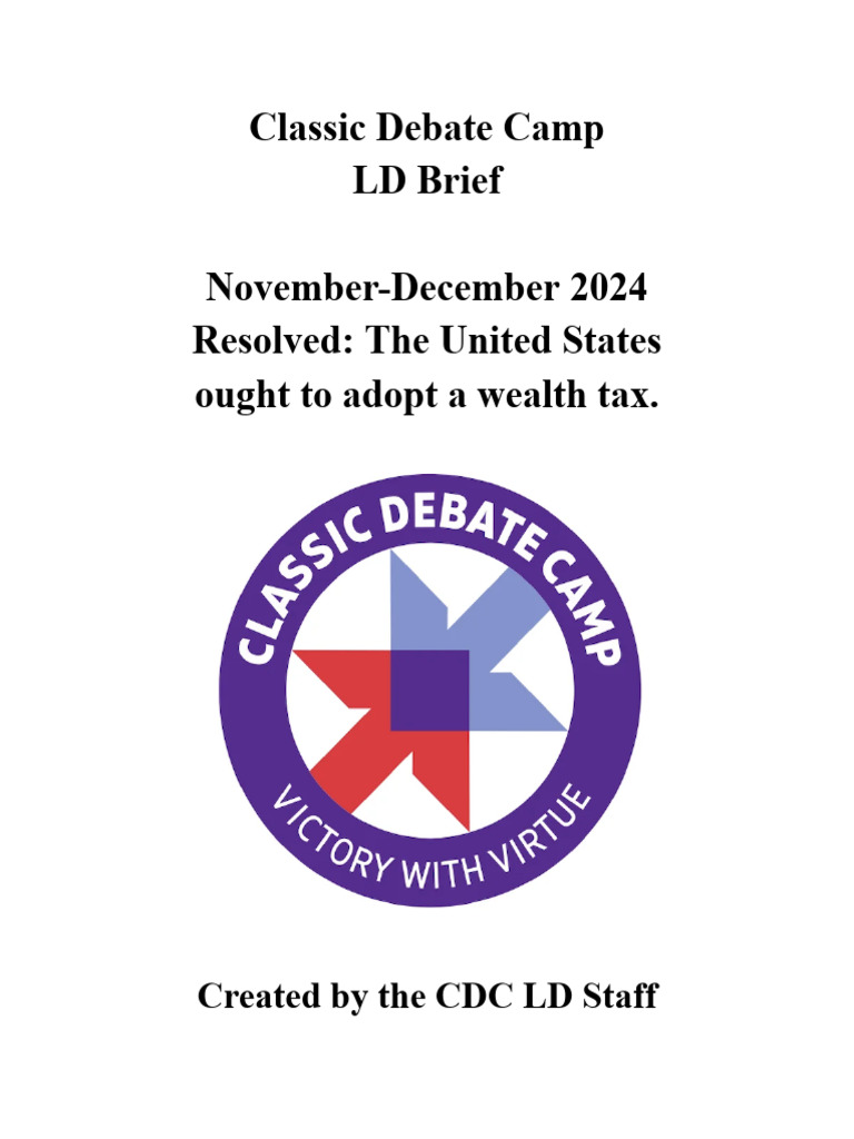 LD Nov-Dec Wealth Tax - Classic Debate Camp 2024 | PDF | Taxes | Justice