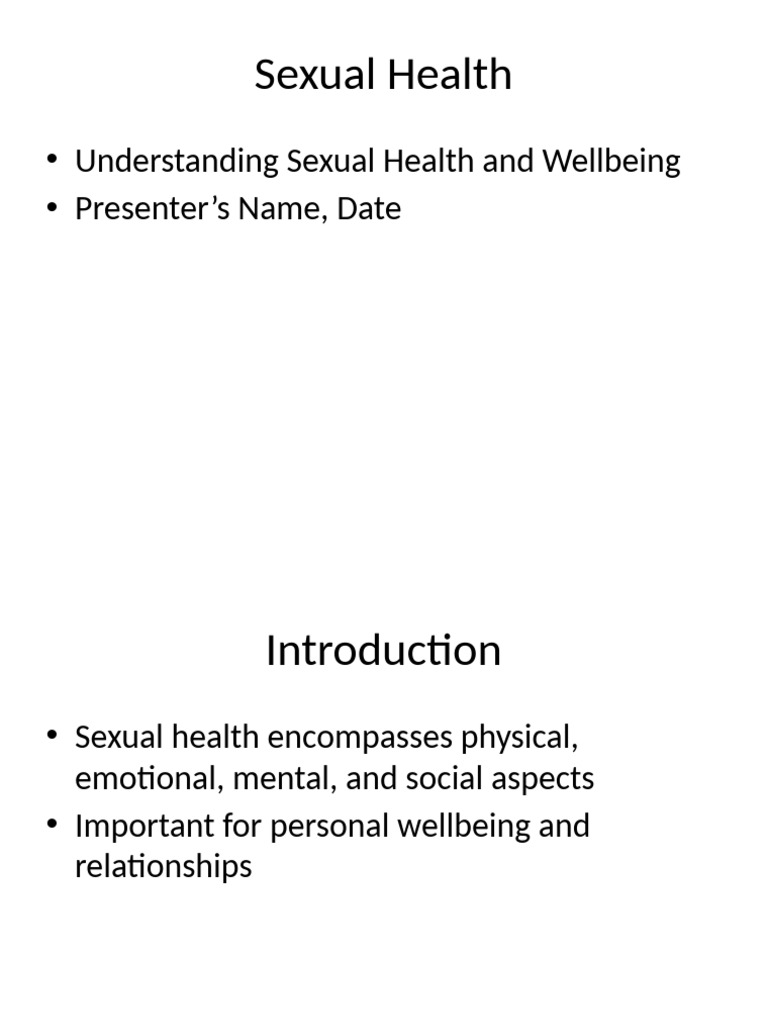 Sexual Health Presentation | PDF | Career & Growth | Self-Improvement