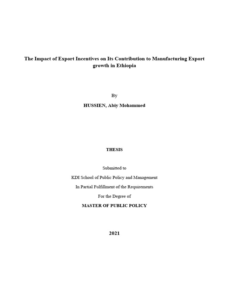 The Impact of Export Incentives On Its Contribution To Manufacturing Export Growth in Ethiopia ...