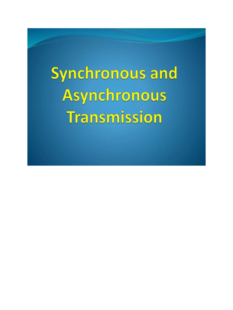 Synchronous and Asynchronous | PDF