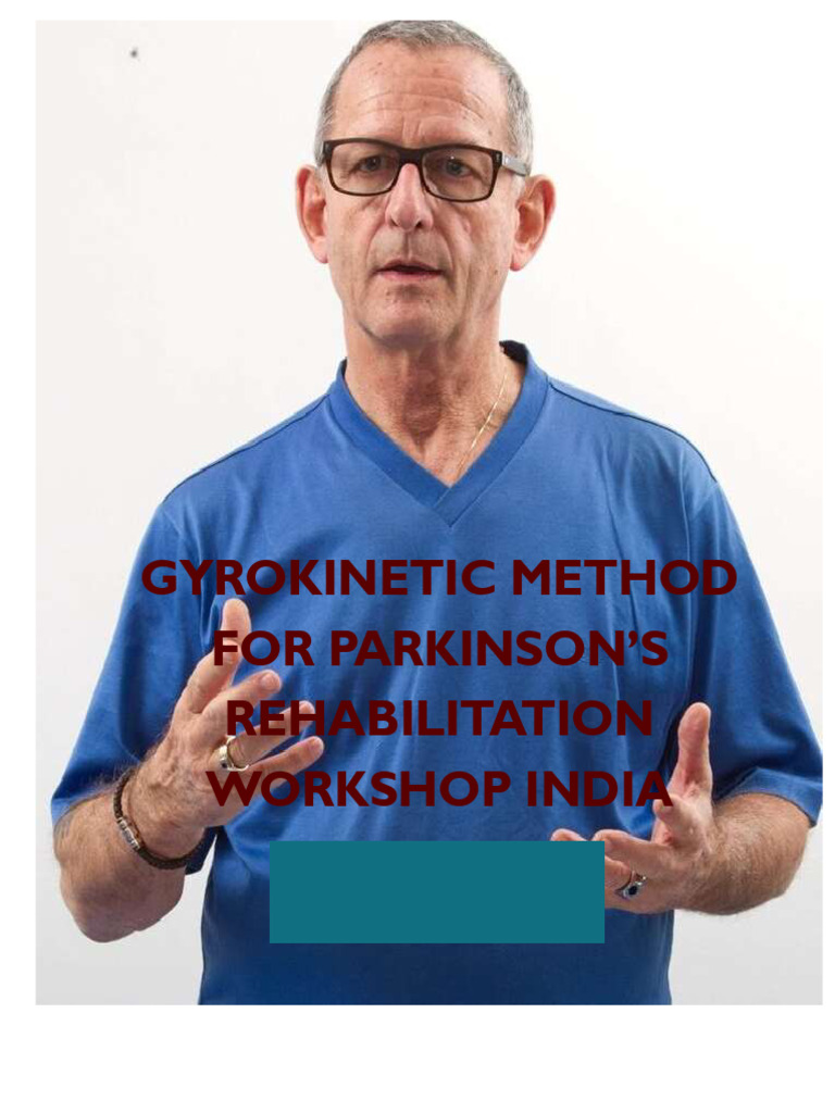 Gyrokinetic Method For Parkinson Rehabilitation | PDF | Parkinson's ...