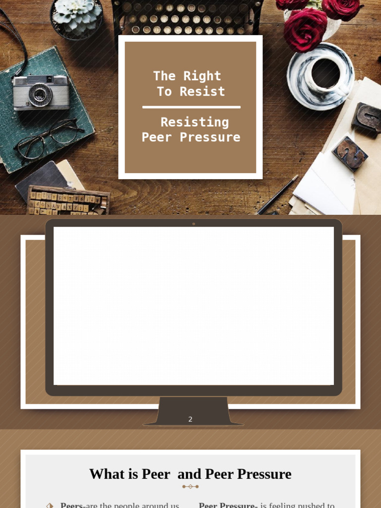 Resisiting Peer Pressure | PDF | Bullying | Social Psychology