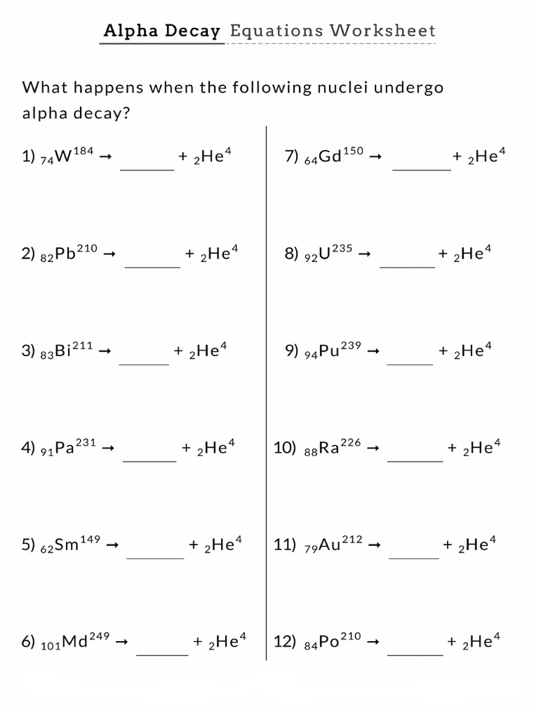 Alpha Beta Gamma Decay Worksheet - 1 - MS | PDF