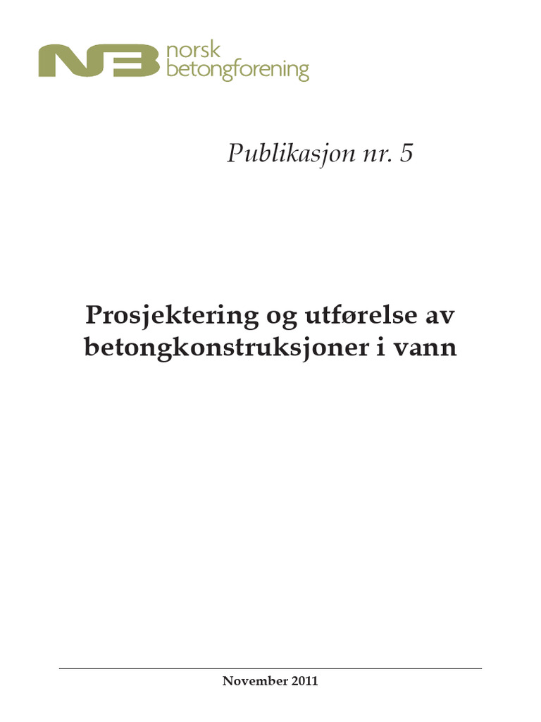 NB-Publikasjon-nr.-5 - Prosjektering Og Utførelse Av ...
