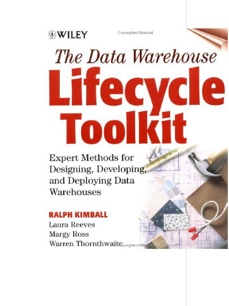 Ralph Kimball, Laura Reeves, Margy Ross, Warren Thornthwaite - The Data ... Ralph Kimball, Laura Reeves, Margy Ross, Warren Thornthwaite - The Data ...