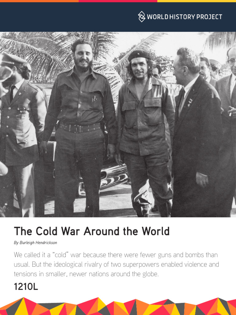 Global Impact of the Cold War | PDF | Cold War | Fidel Castro