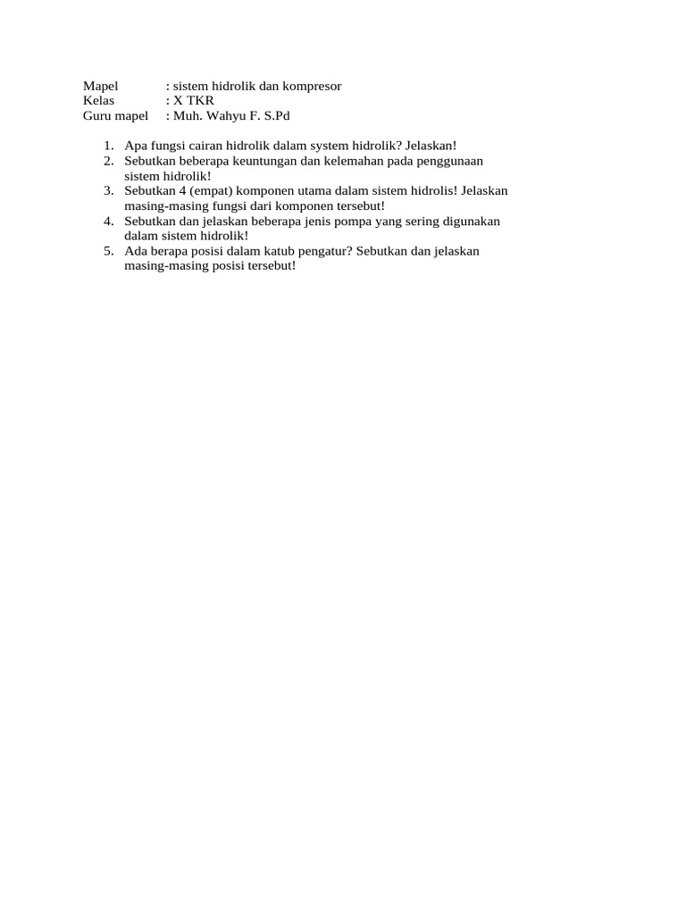 Soal Mid Sistem Hidrolik Dan Kompresor Kelas X TKR | PDF
