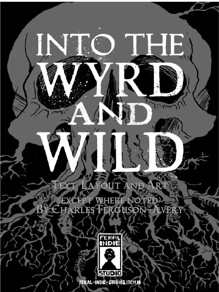 Into The Wyrd and Wild - Revised Edition (Wet Ink Games) (Z-Library) | PDF